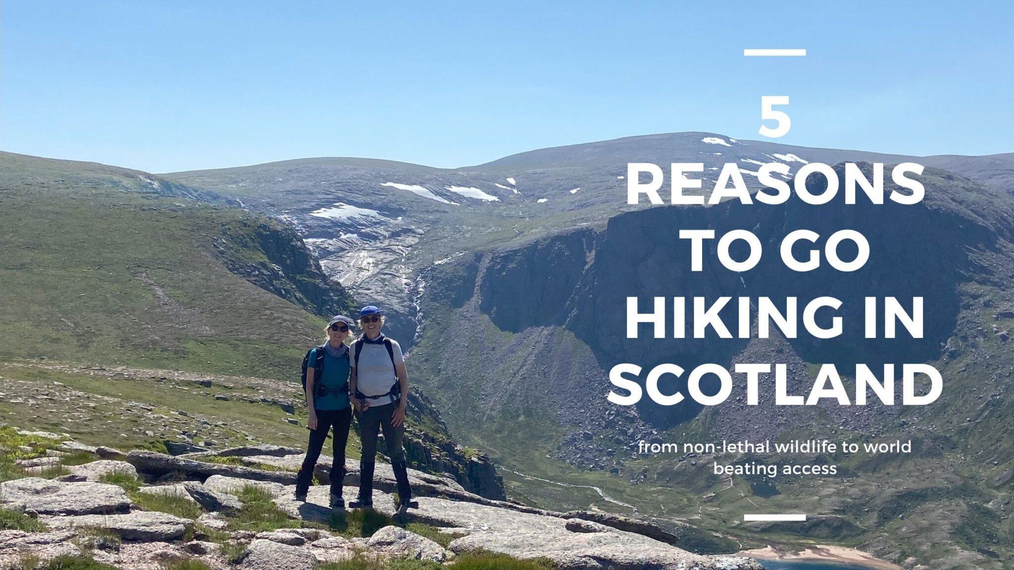 5 reason to go hiking in Scotland from access to views
