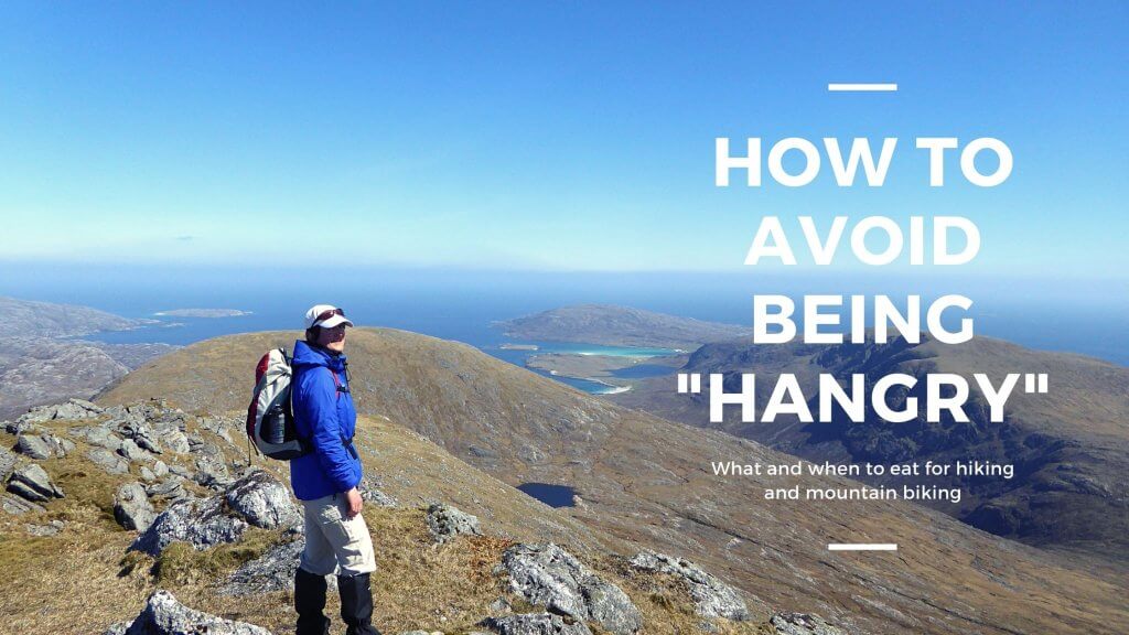 What to eat for hiking: how to avoid being "hangry"