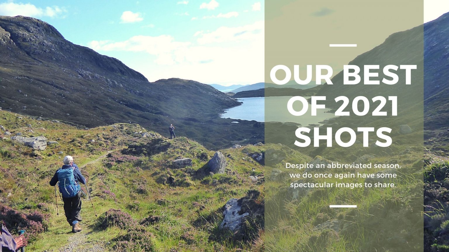 Post pandemic hiking in the Highlands reviewed in photos